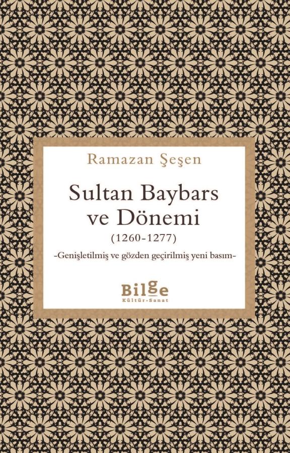 Sultan Baybars ve Dönemi (1260-1277)